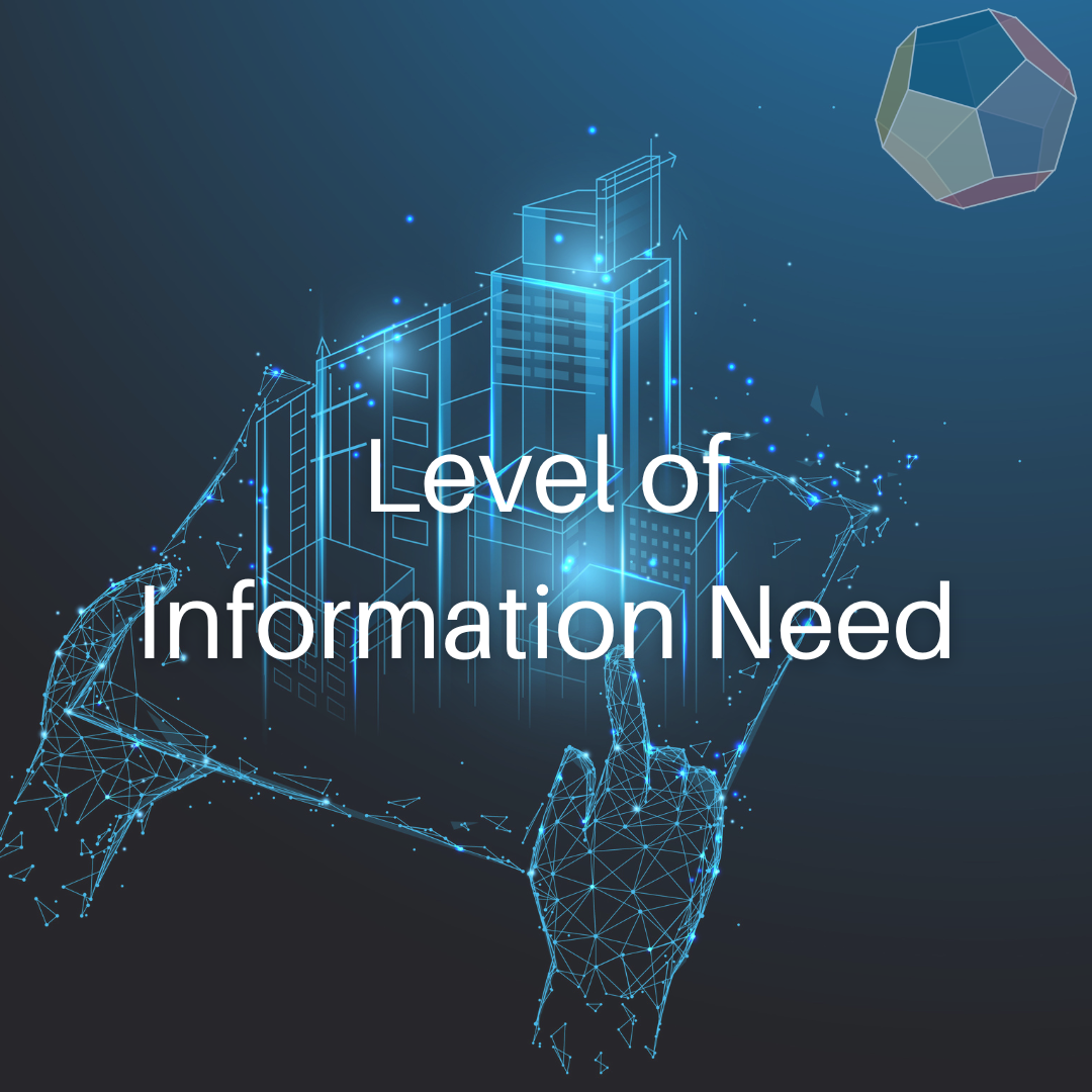 Level of Information Need – All you ‘need’ to know! - Pentagon Solutions