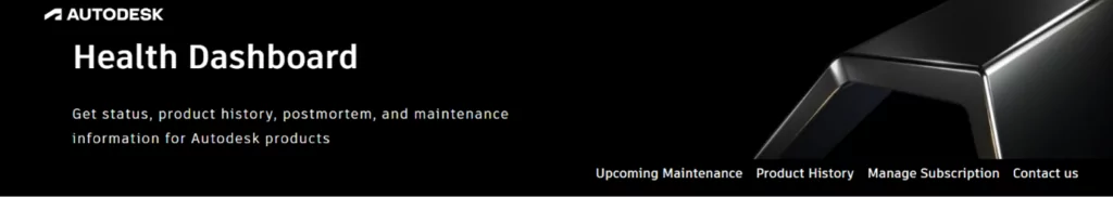 Autodesk Health Dashboard Status - Pentagon Solutions