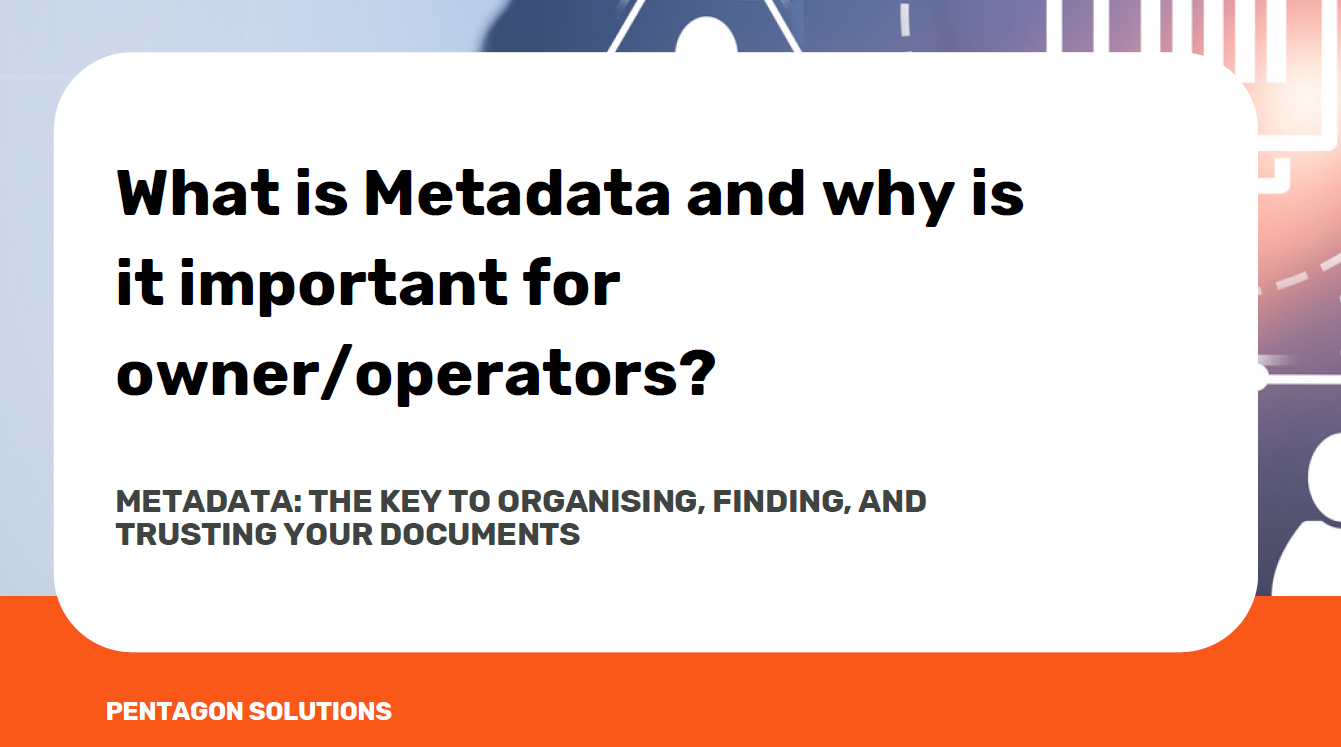Metadata: The Key to Organising, Finding, and Trusting Your Documents ...